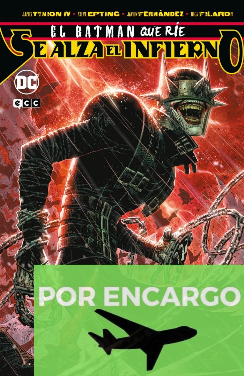 POR ENCARGO El Batman que ríe: Se alza el infierno